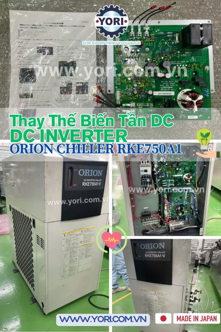 Thay Thế Biến Tần DC Cho Chiller ORION RKE750A1 Nhật Bản